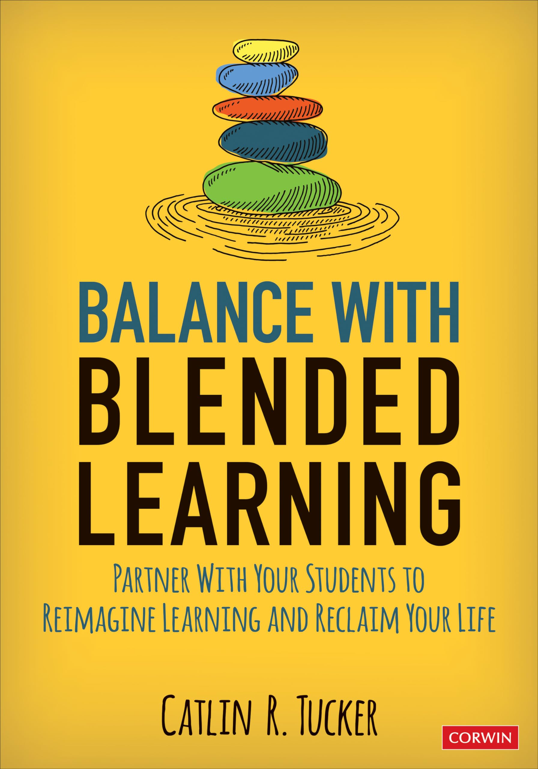 Amazon | Balance With Blended Learning: Partner With Your Students to ...