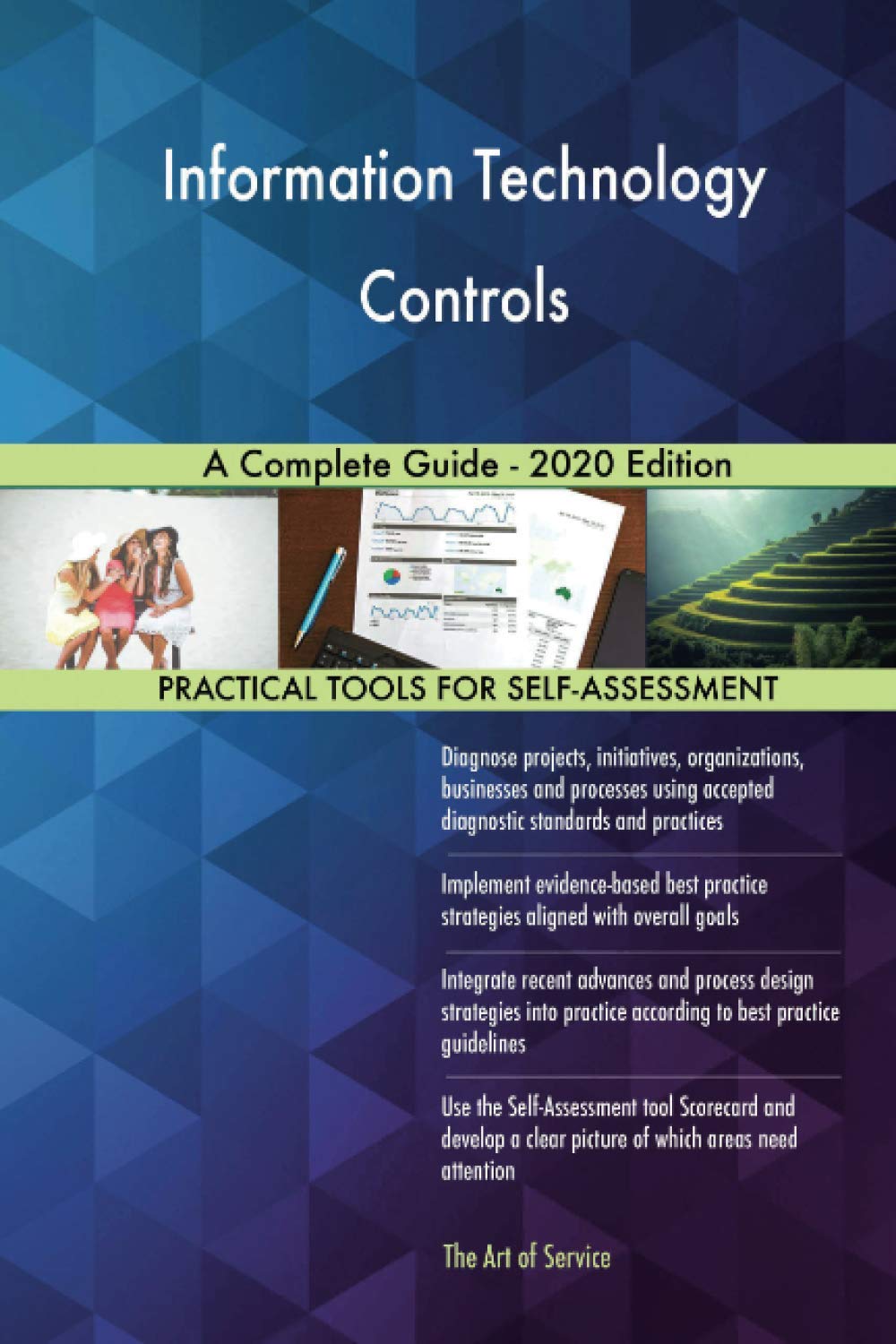 Information Technology Controls A Complete Guide - 2020 Edition ...