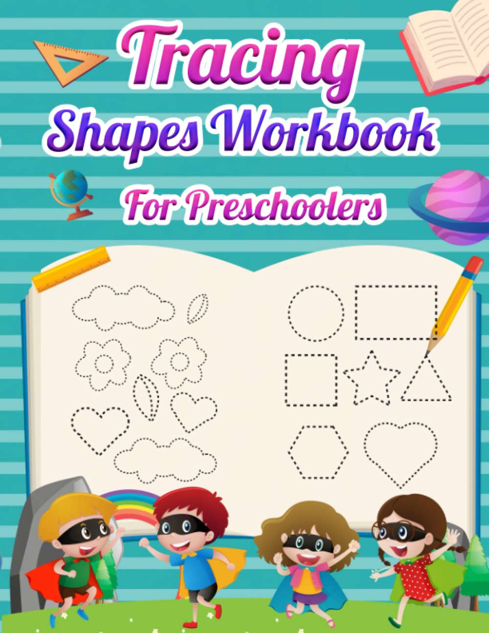 Tracing Shapes Workbook For Preschoolers: Lines and Shapes Tracing ...