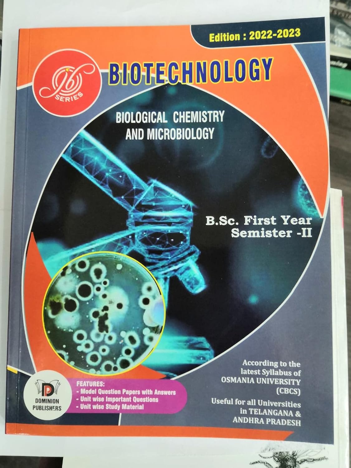 Biotechnology(Biological Chemistry and Microbiology) for B,Sc.First ...
