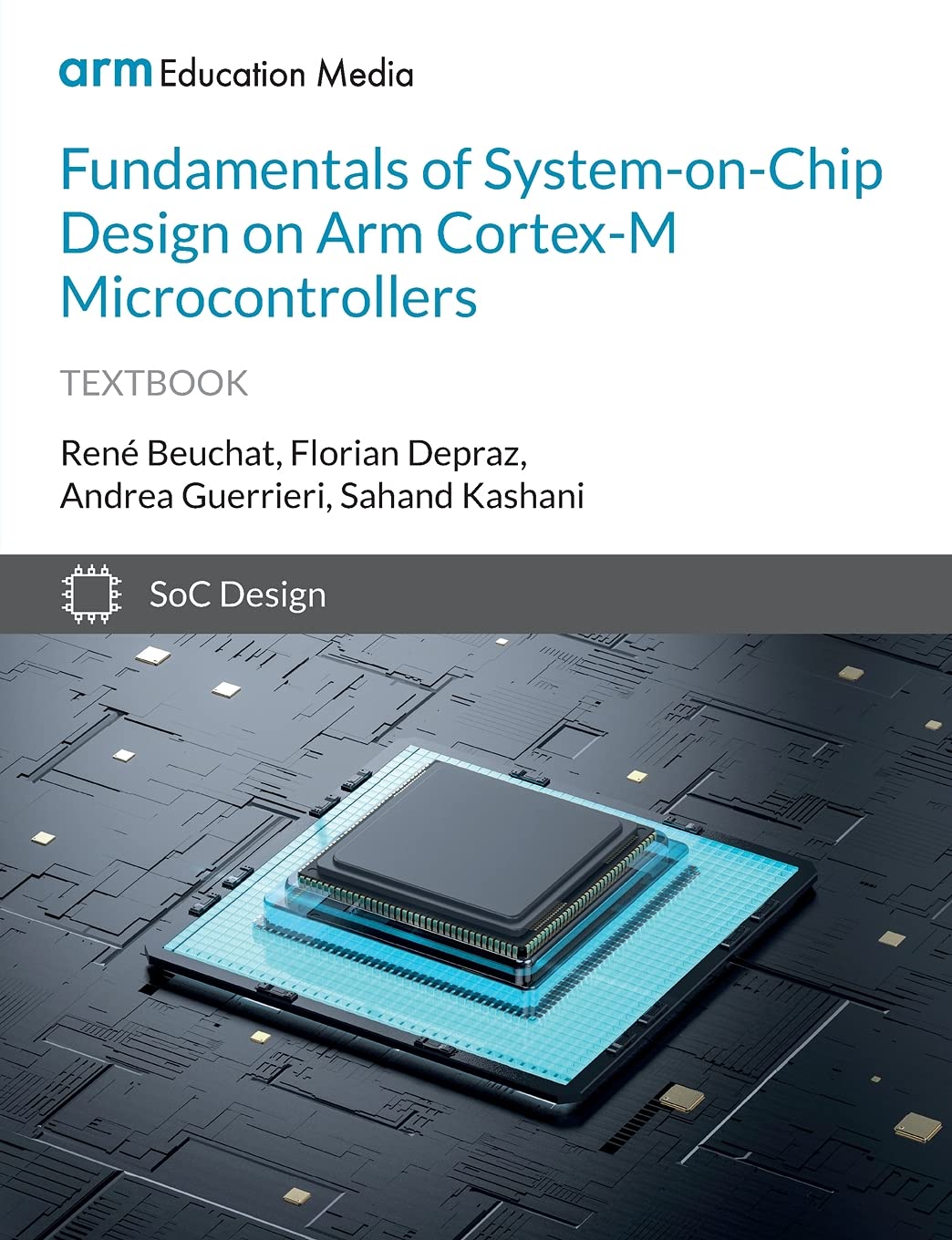 Fundamentals Of System On Chip Design On Arm Cortex M | Desertcart INDIA
