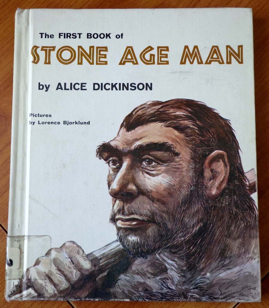 The first book of stone age man ([The First books, 171]): Dickinson ...