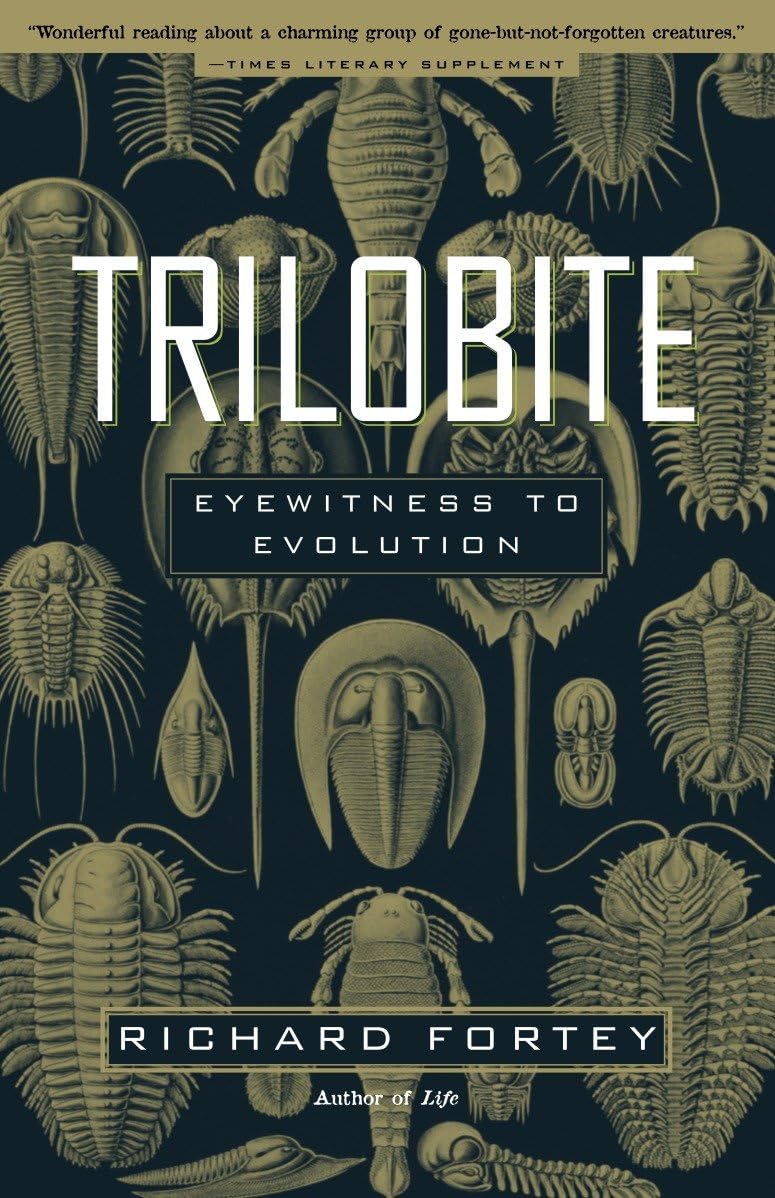 Trilobite: Eyewitness to Evolution: Fortey, Richard: 9780375706219 ...