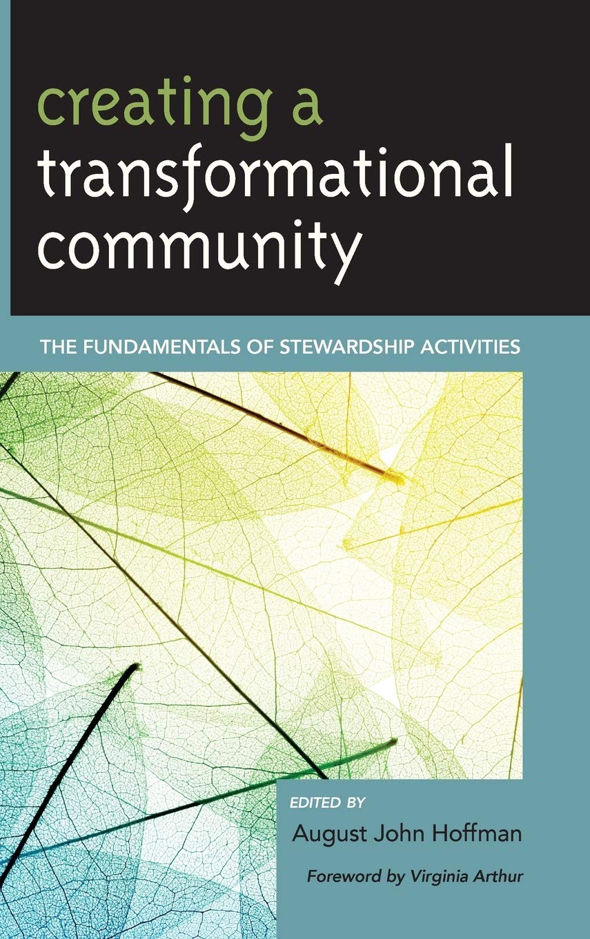Creating a Transformational Community: The Fundamentals of Stewardship ...