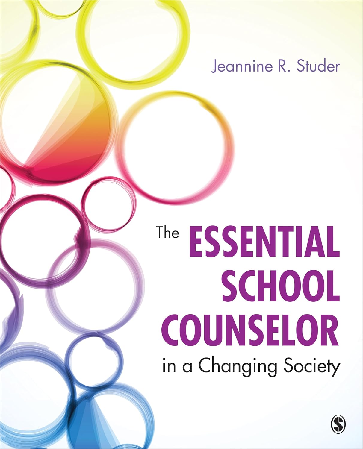 Amazon.com: The Essential School Counselor in a Changing Society ...
