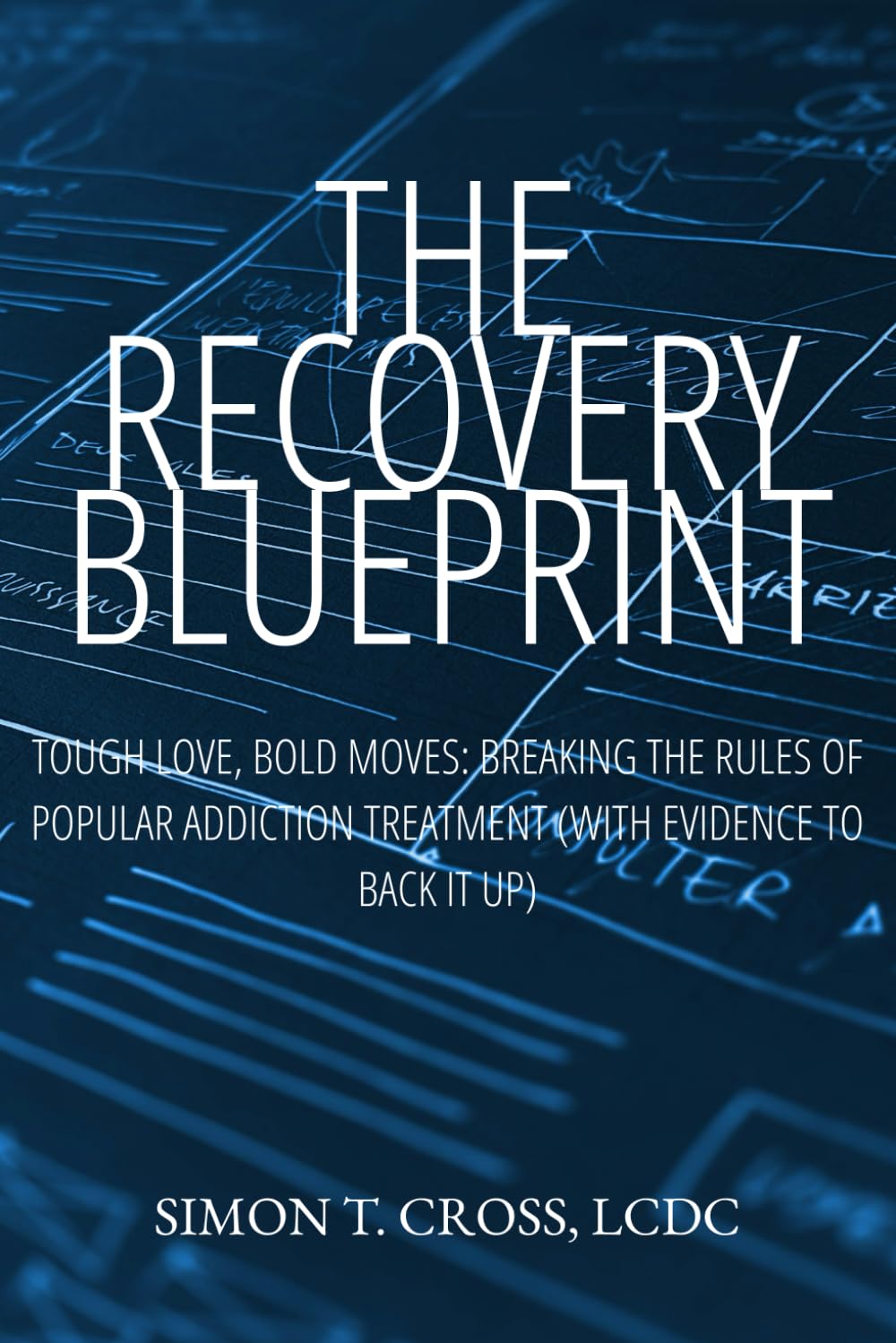 Blueprint Drug Dependence Treatment Emerging Therapeutic Strategies To