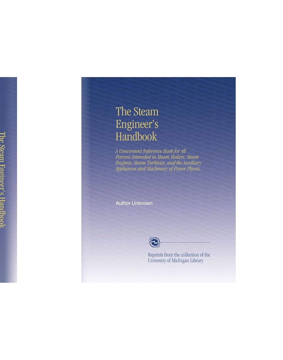 Amazon.com: The Steam Engineer's Handbook: A Convenient Reference Book ...