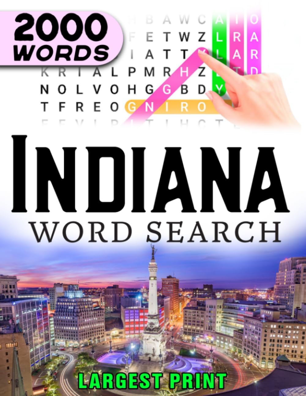 Indiana State Word Search Book: Word Find Book For Adults, Seniors And ...