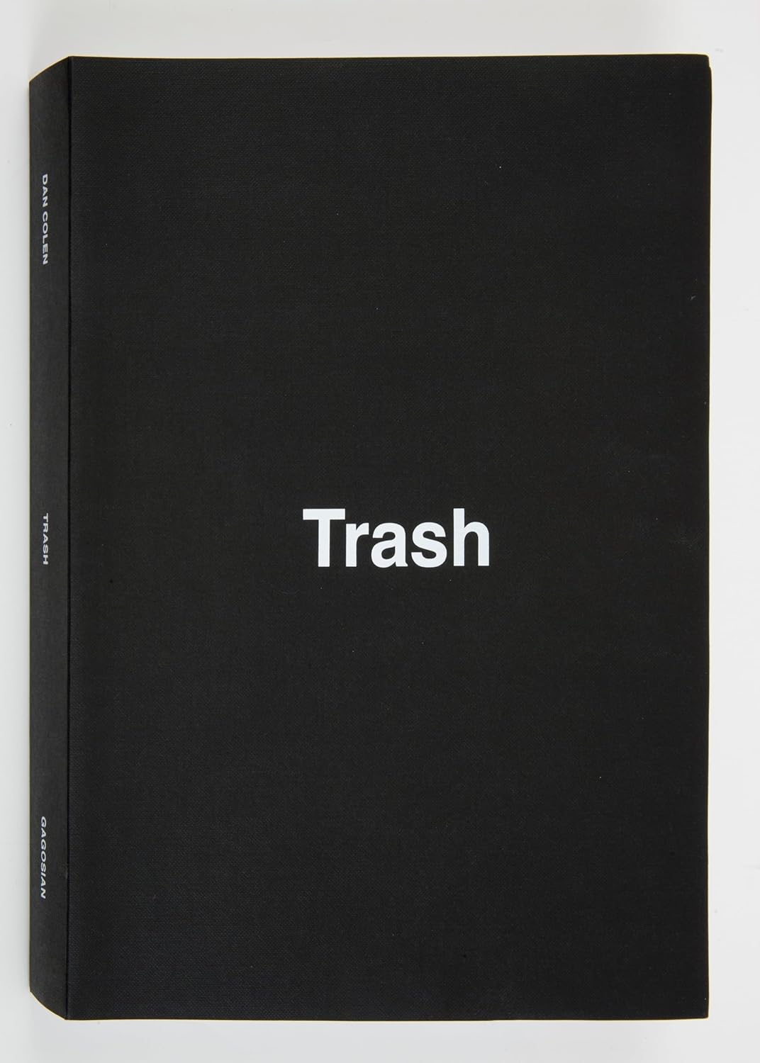 Dan Colen: Trash: Smith, Josh: 9780847844319: Amazon.com: Books