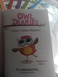 Amazon.com: Eva's Treetop Festival: A Branches Book (Owl Diaries #1) (1 ...