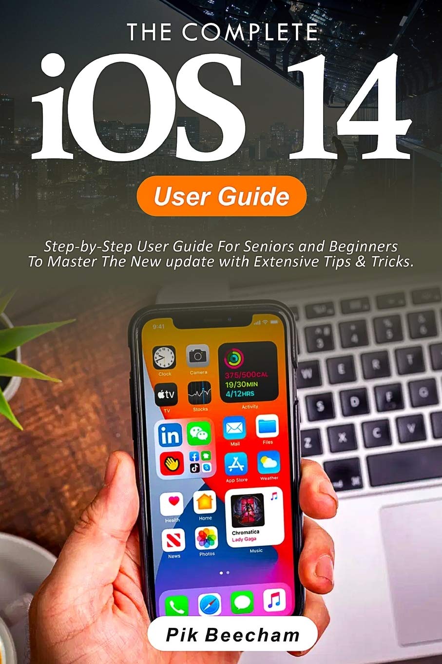 Buy iOS 14 User Guide: Step-by-Step User Guide For Seniors and ...