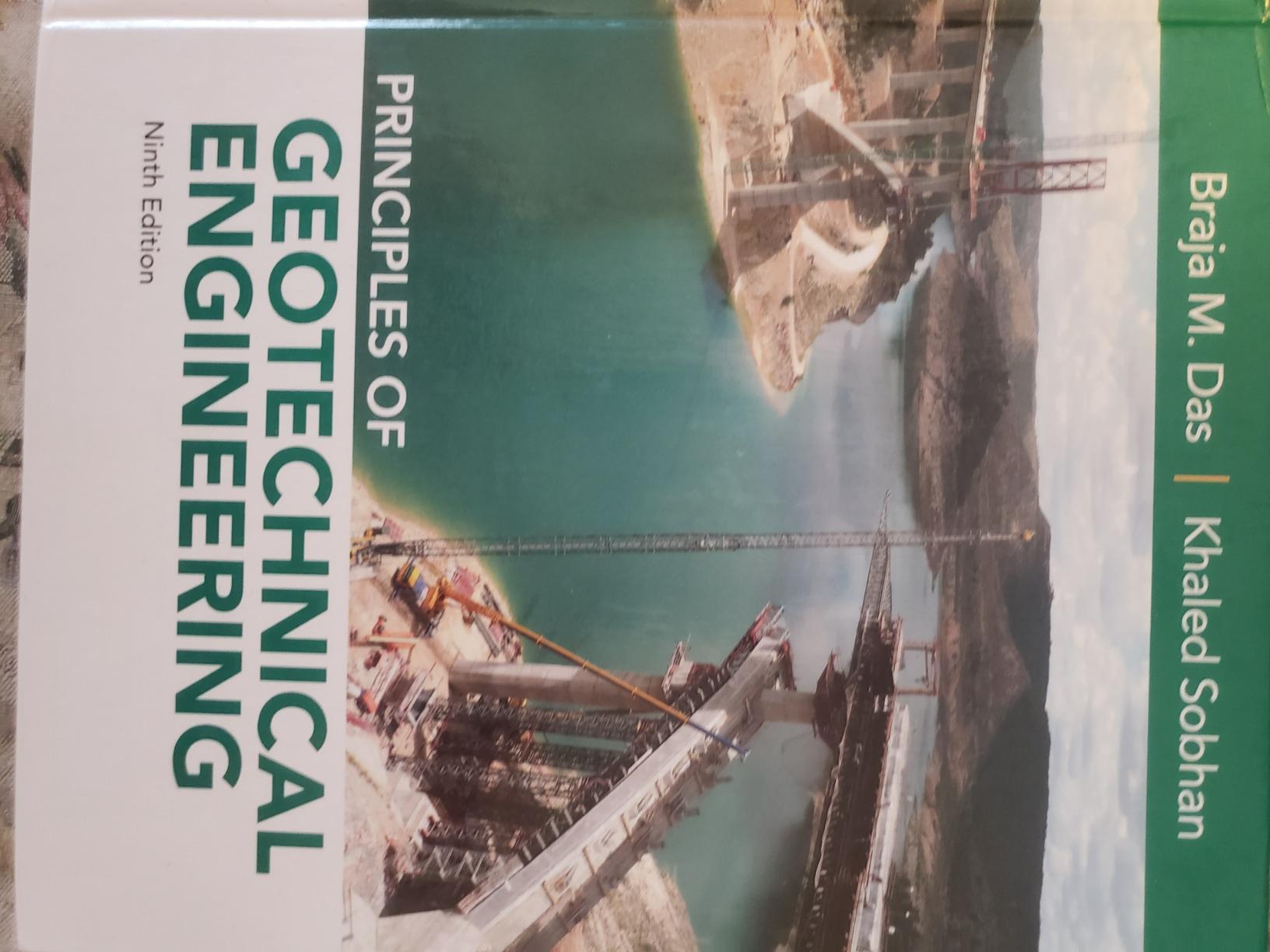 Principles of Geotechnical Engineering, SI Edition: Das, Braja, Sobhan ...