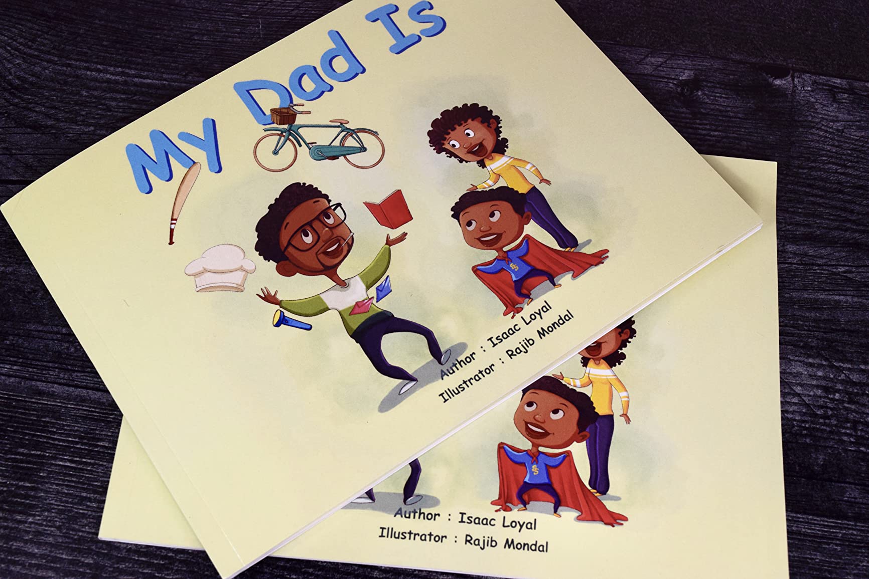 Amazon.com: My Dad Is: 9780578367743: Loyal, Mr Isaac, Mondal, Mr Rajib ...