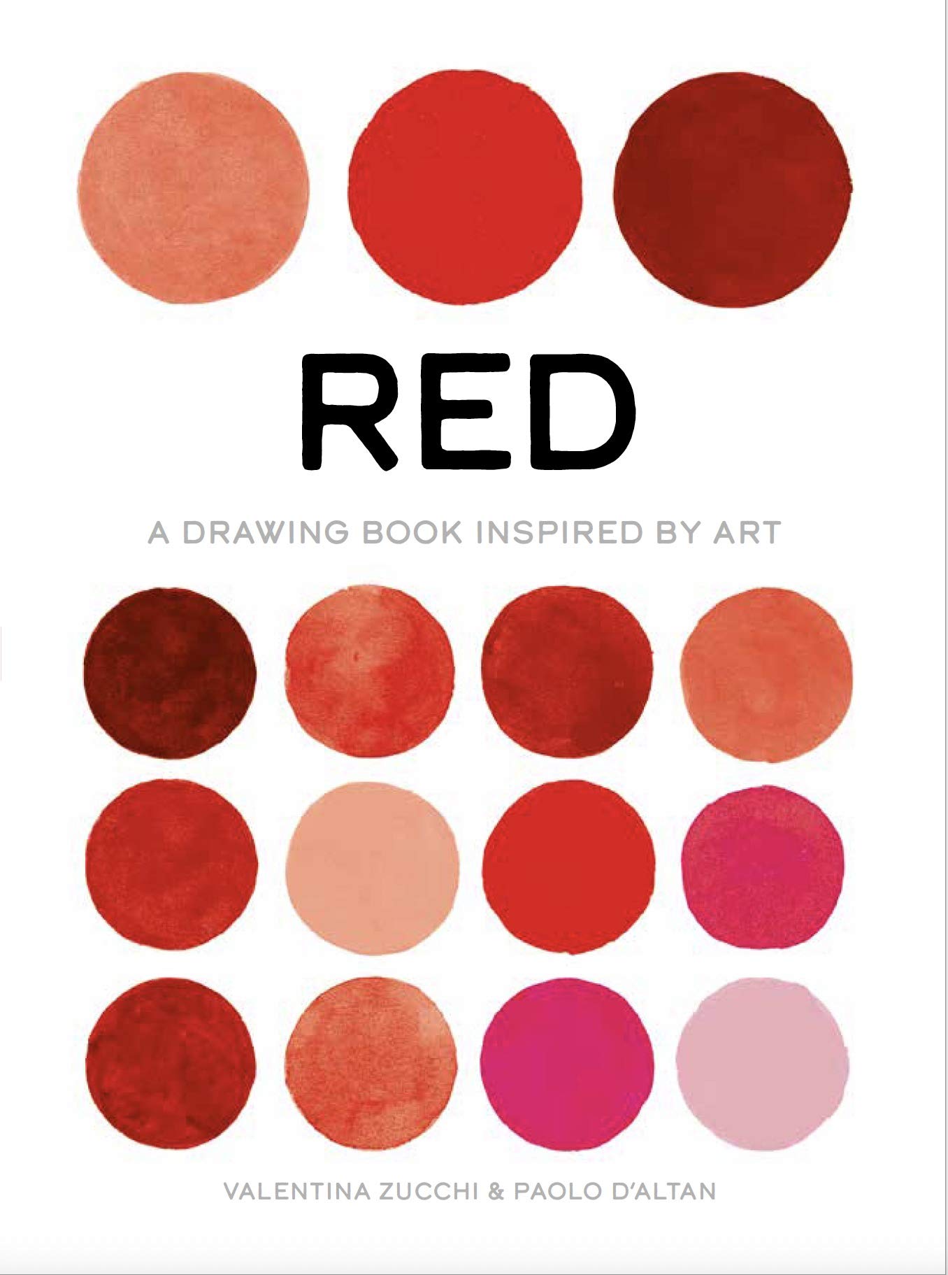 Red: Exploring color in art (True Color): Zucchi, Valentina, Gregor ...