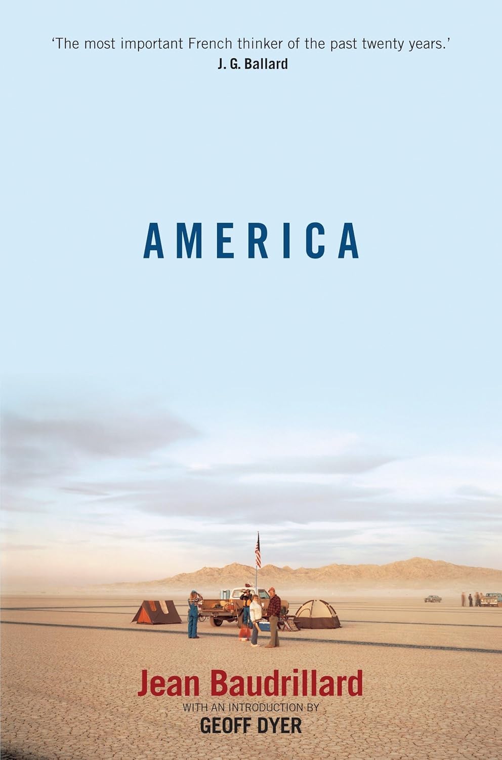 America: Baudrillard, Jean, Dyer, Geoff: 9781844676828: Amazon.com: Books