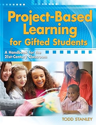 Amazon.com: Project-Based Learning for Gifted Students: A Handbook for ...