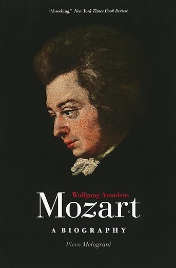 Wolfgang Amadeus Mozart: A Biography: Melograni, Piero, Cochrane, Lydia ...