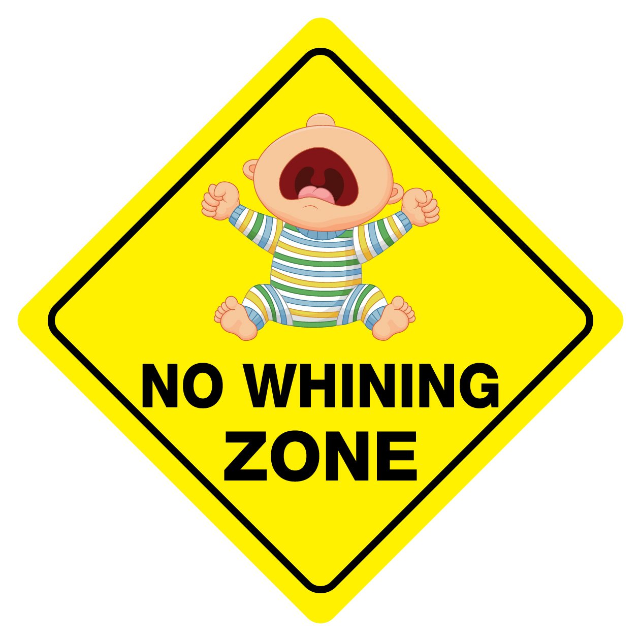 No Whining