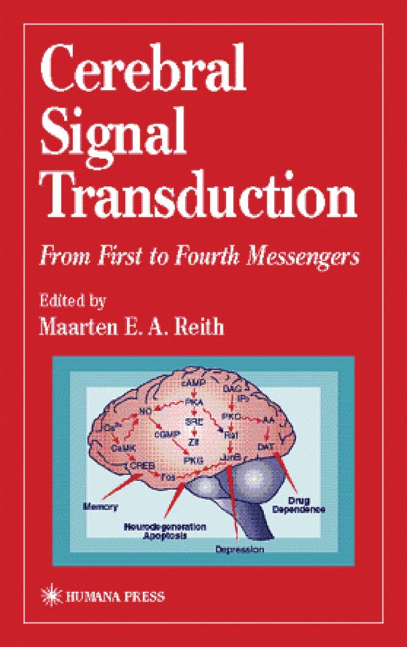 Cerebral Signal Transduction: From First to Fourth Messengers ...
