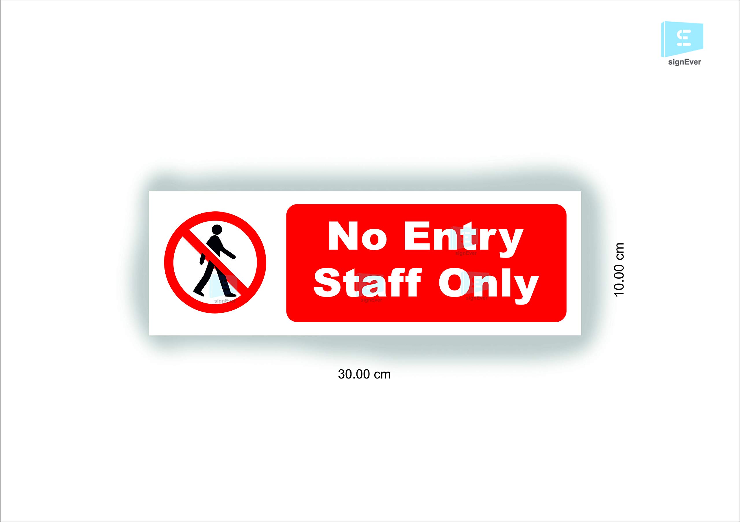 Buy SIGN EVER No Entry Staff Only Sign Board For Office Bank Factory ...
