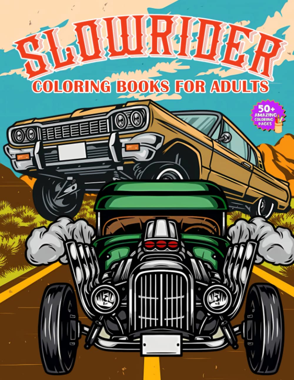 Buy sLowrider Coloring Books for Adults: Adult Lowrider Coloring Book ...