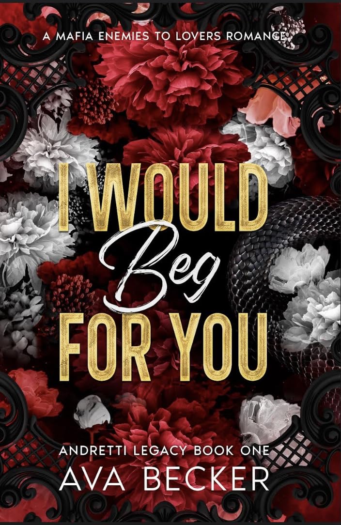 Amazon.com: I Would Beg For You: A Mafia Enemies to Lovers Forbidden ...