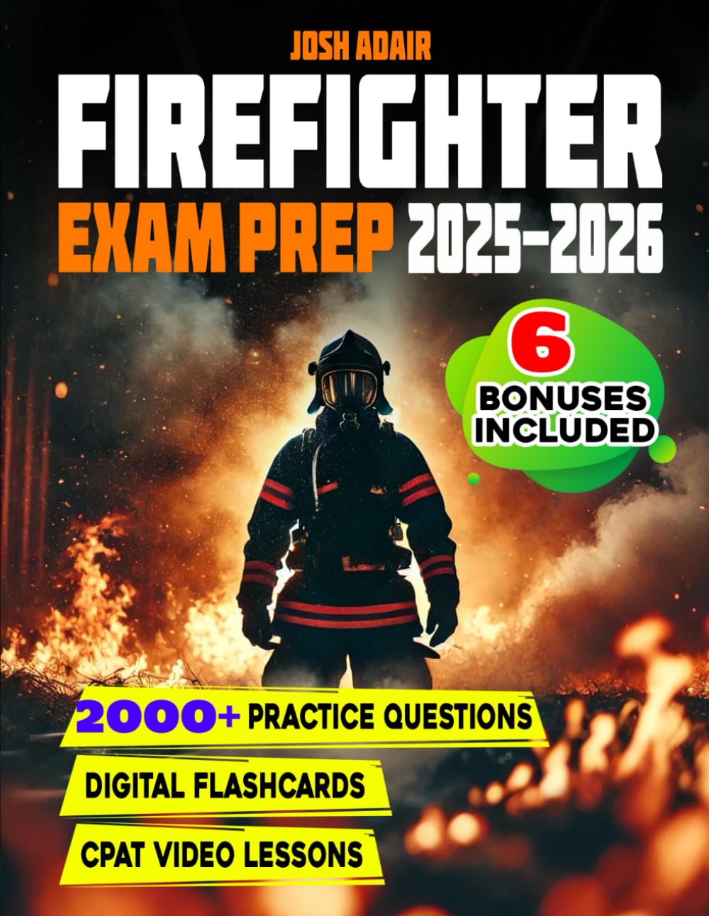 Firefighter Exam Prep: The All-in-One Study Guide to Mastering the Test ...