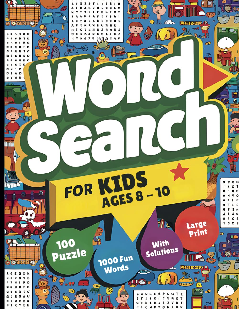 Word Search for Kids Ages 8-10: 100 word search puzzle for children ...