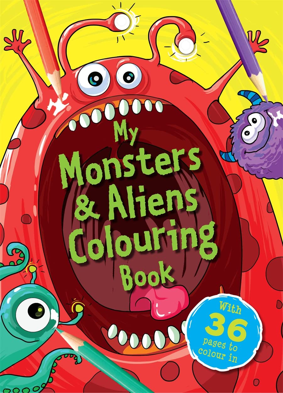 My Monsters & Aliens Colouring Book : Igloo Books Ltd: Amazon.co.za: Books