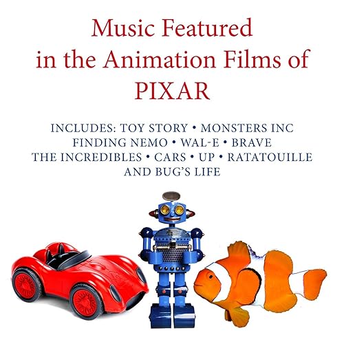 Music Featured in the Animation Films of Pixar by The London Film Score ...