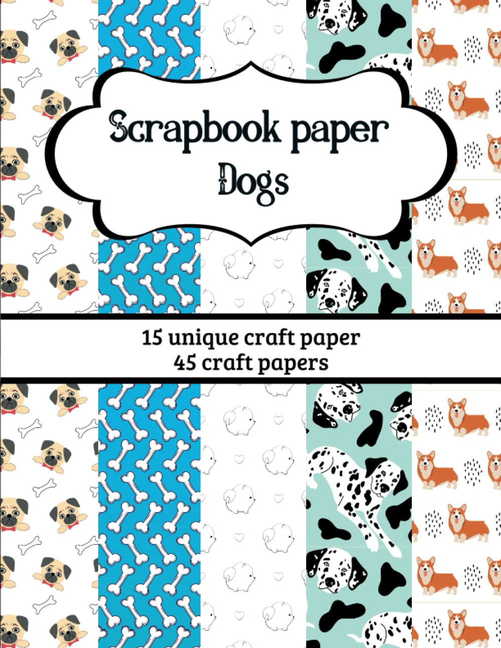 Scrapbook Paper Dog Theme | Scrap Paper for Crafting: Dog Themed Craft ...