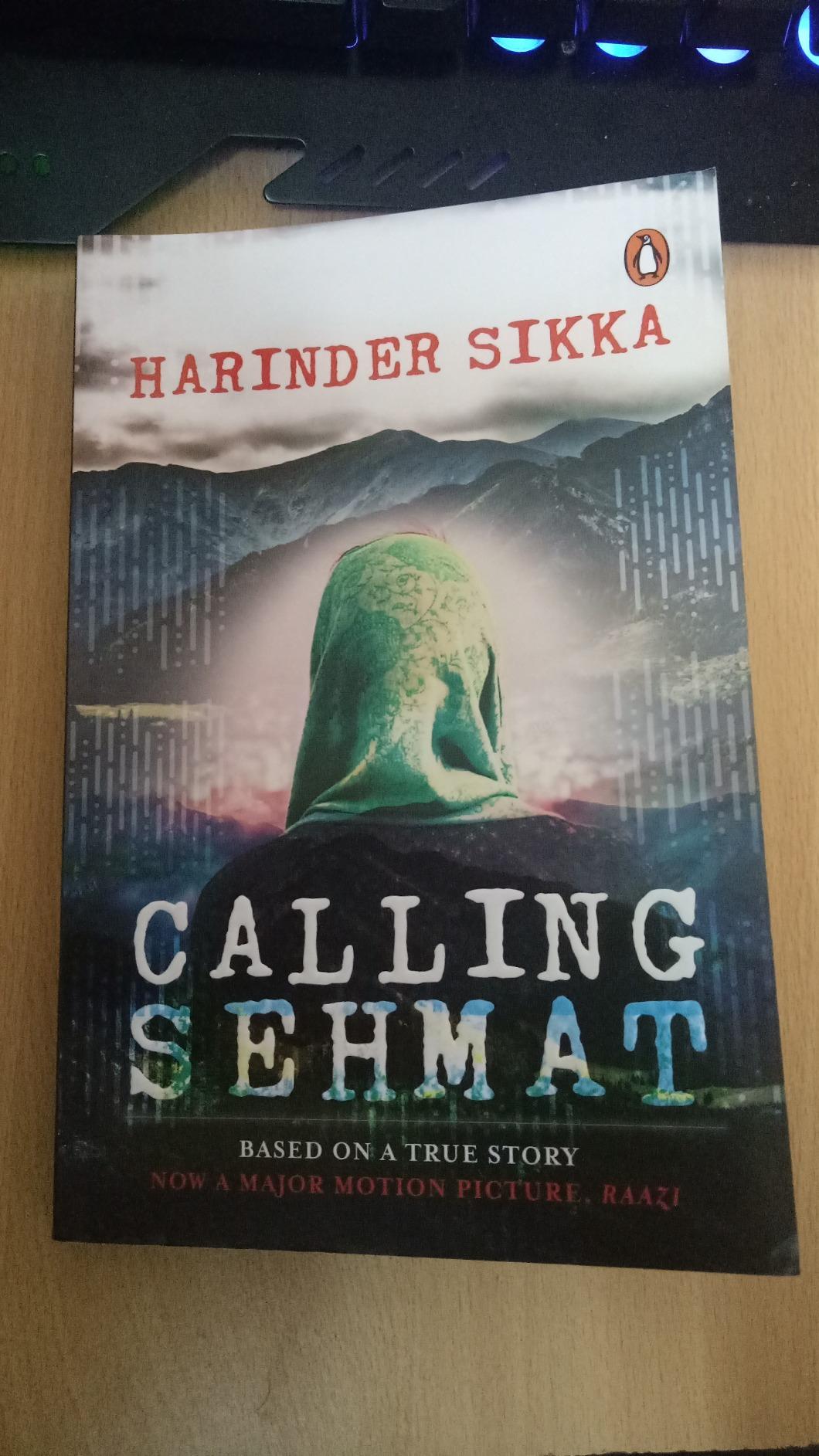 Calling Sehmat: A Novel : Harinder S. Sikka: Amazon.in: Books