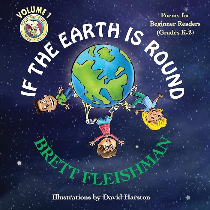 Buy If the Earth is Round: Poems for Beginner Readers (Grades K-2 ...