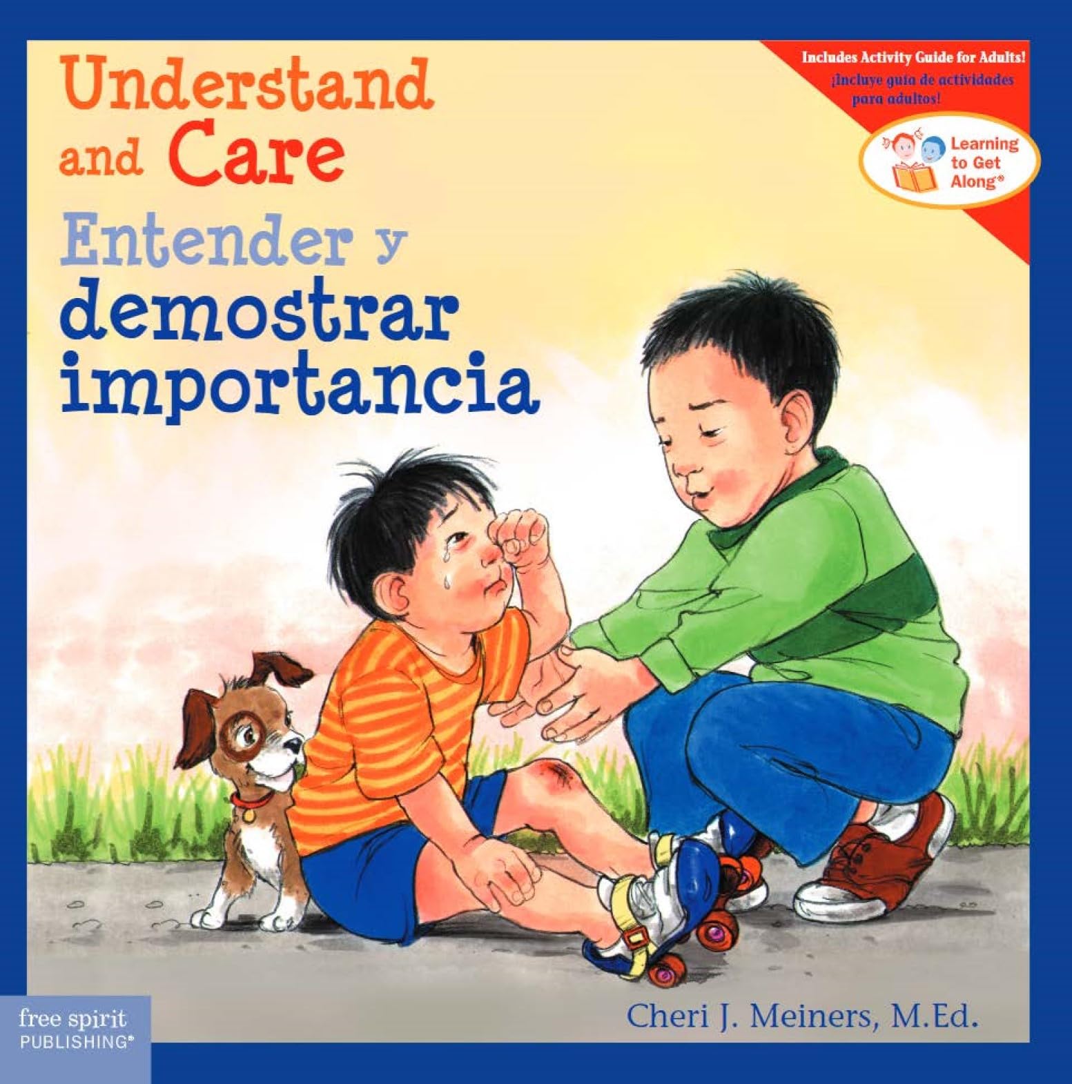 Understand and Care / Entender y demostrar importancia (Learning to Get ...