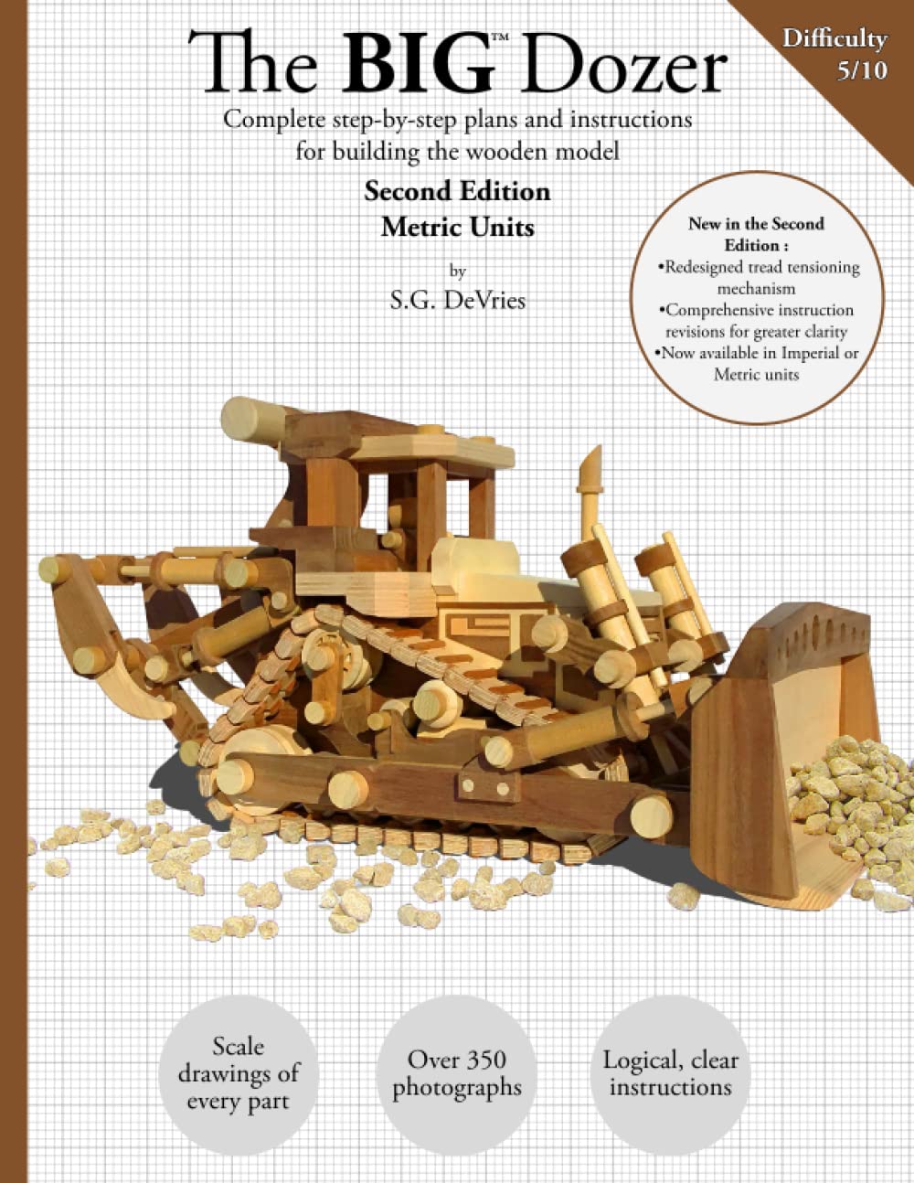 The BIG Dozer [Metric Units]: Complete step-by-step plans and ...