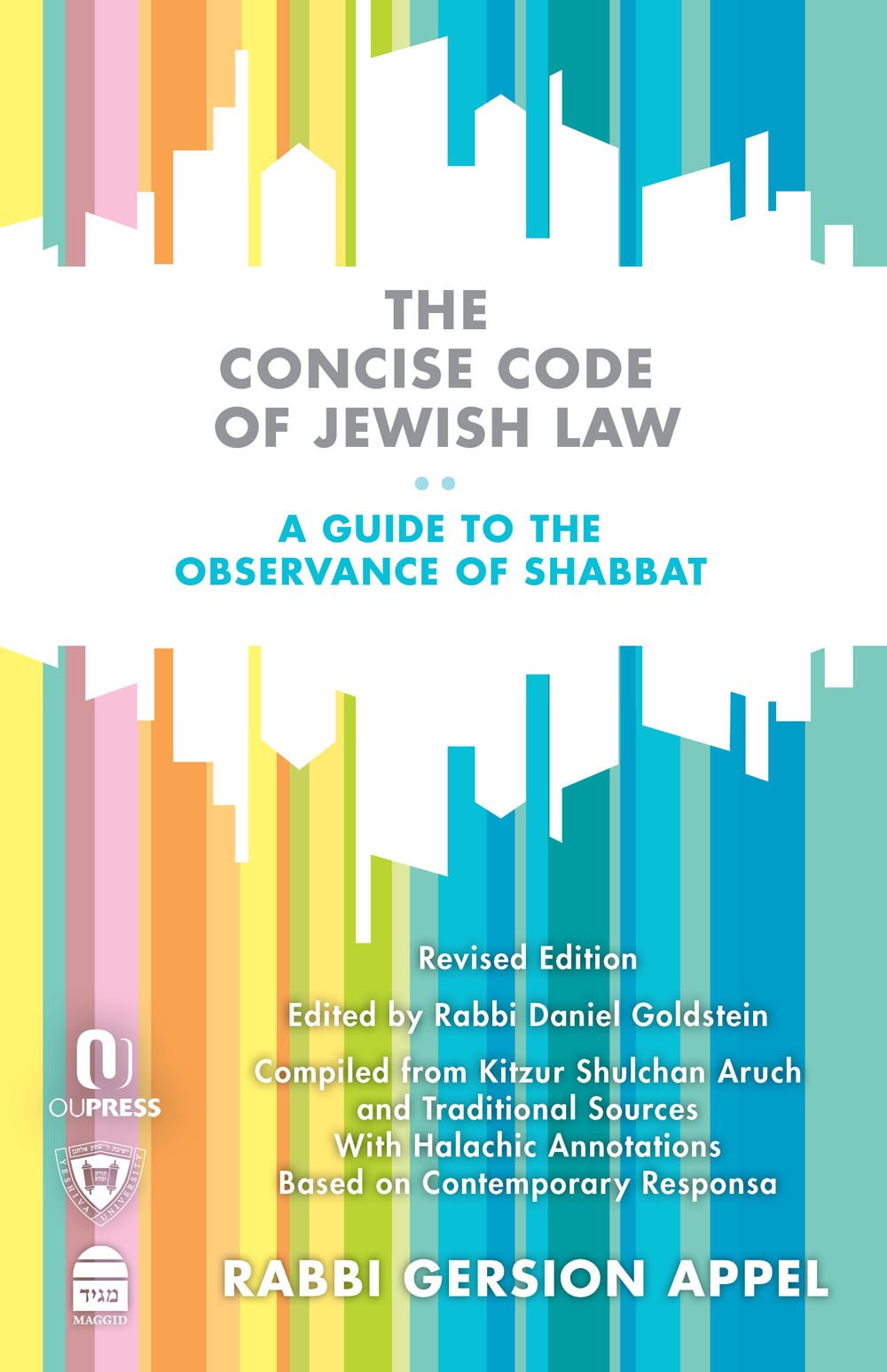 Snapklik.com : The Concise Code Of Jewish Law: A Guide To The Observance Of Shabbat