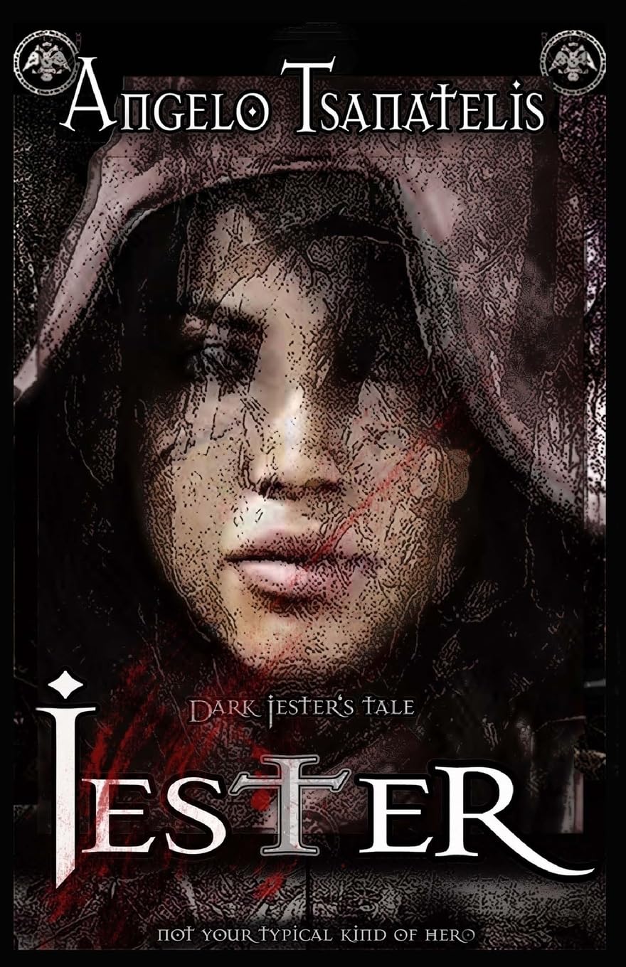 Jester (Dark Jester's Tale): Tsanatelis, Angelo: 9781539000822: Amazon ...