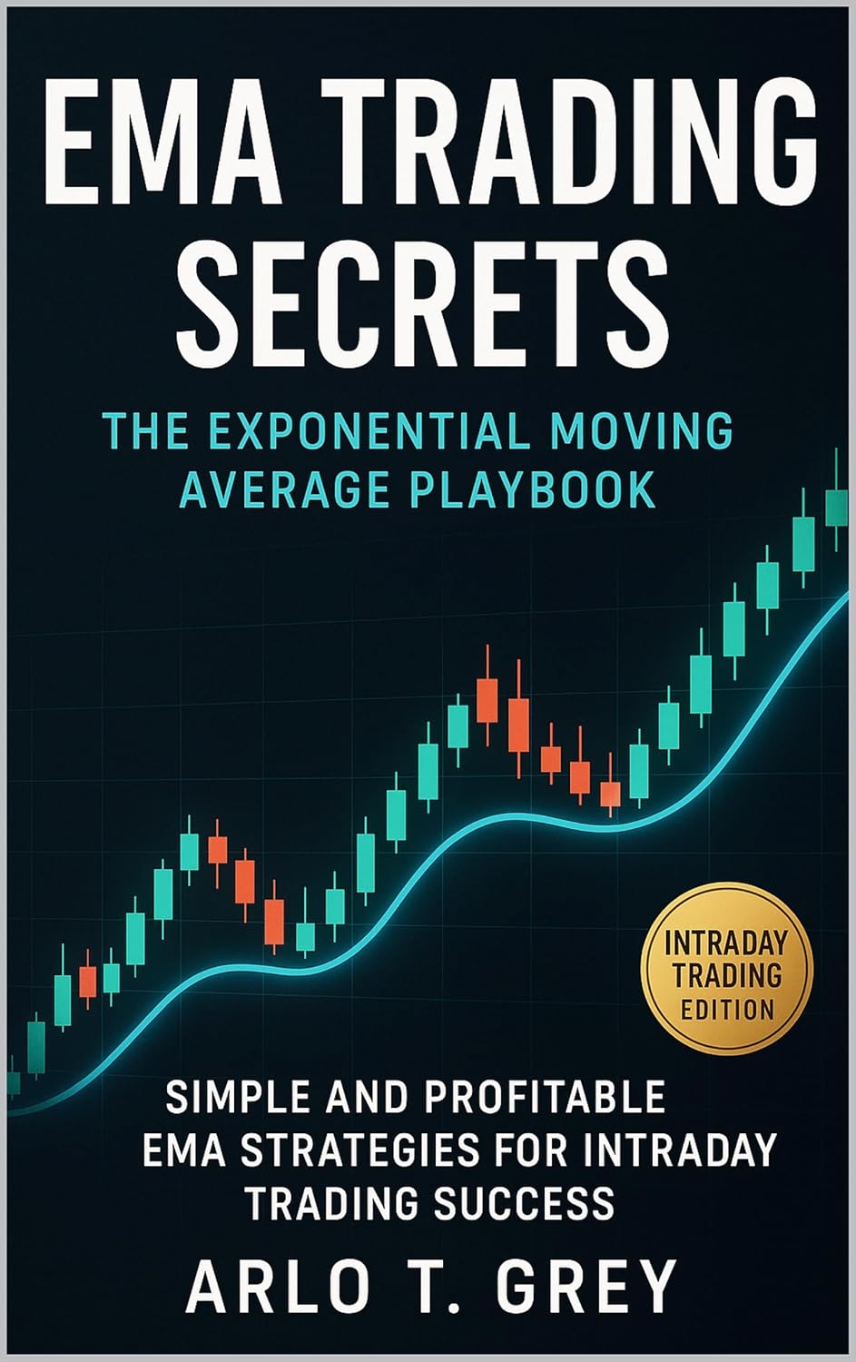 Amazon.com: EMA Trading Secrets: The Exponential Moving Average ...