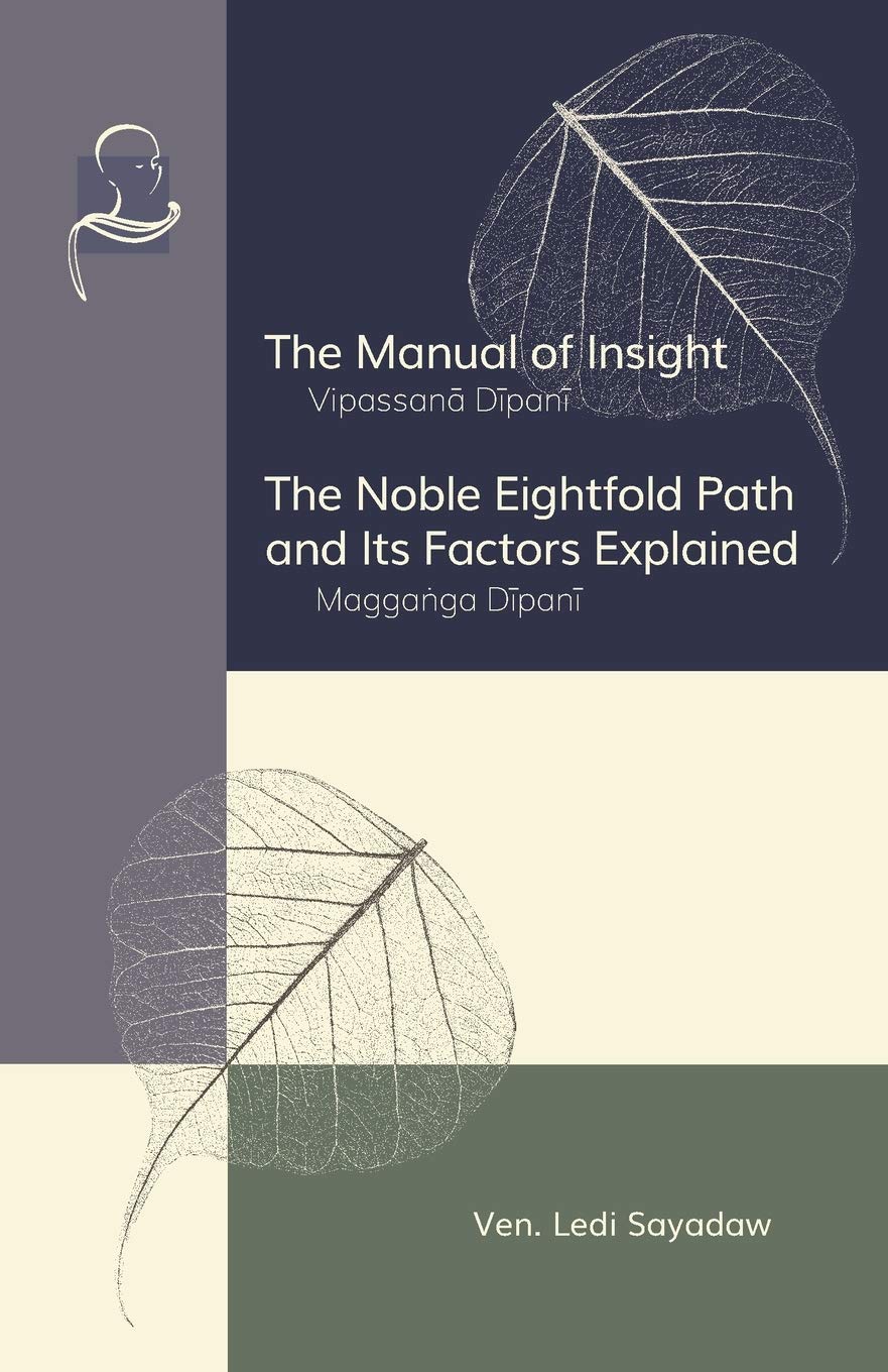Buy Manual of In and The Noble Eightfold Path and Its Factors Explained ...