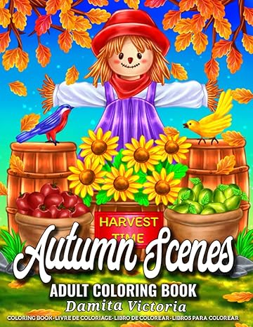Amazon.com: Autumn Scenes: Relaxation Adult Coloring Book Featuring 50 ...