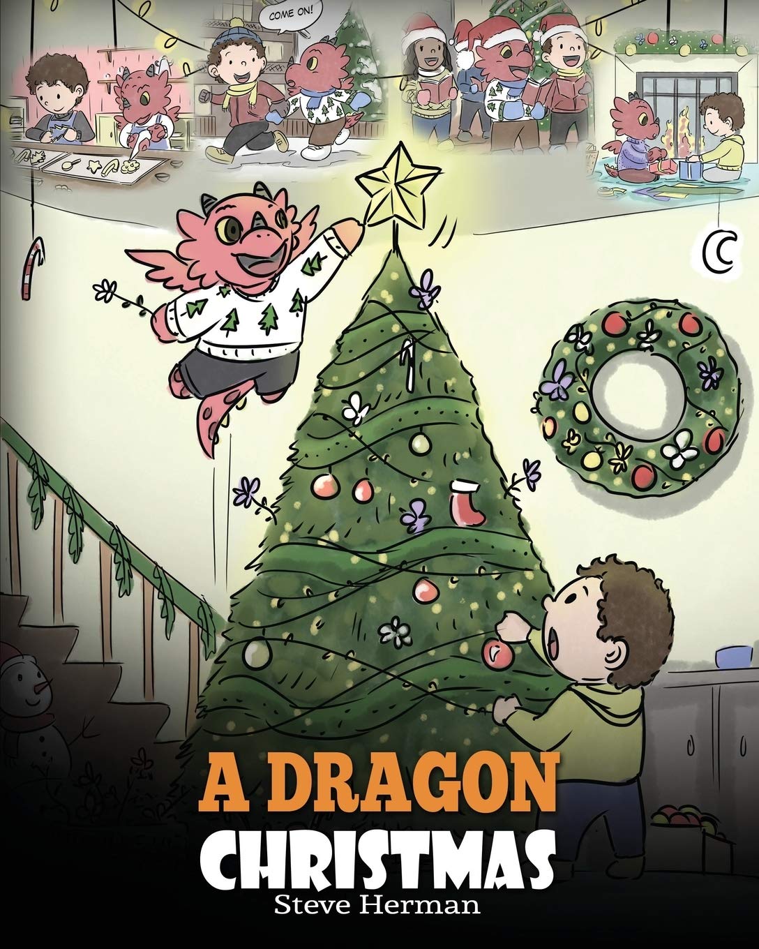A Dragon Christmas: Help Your Dragon Prepare for Christmas. A Cute ...