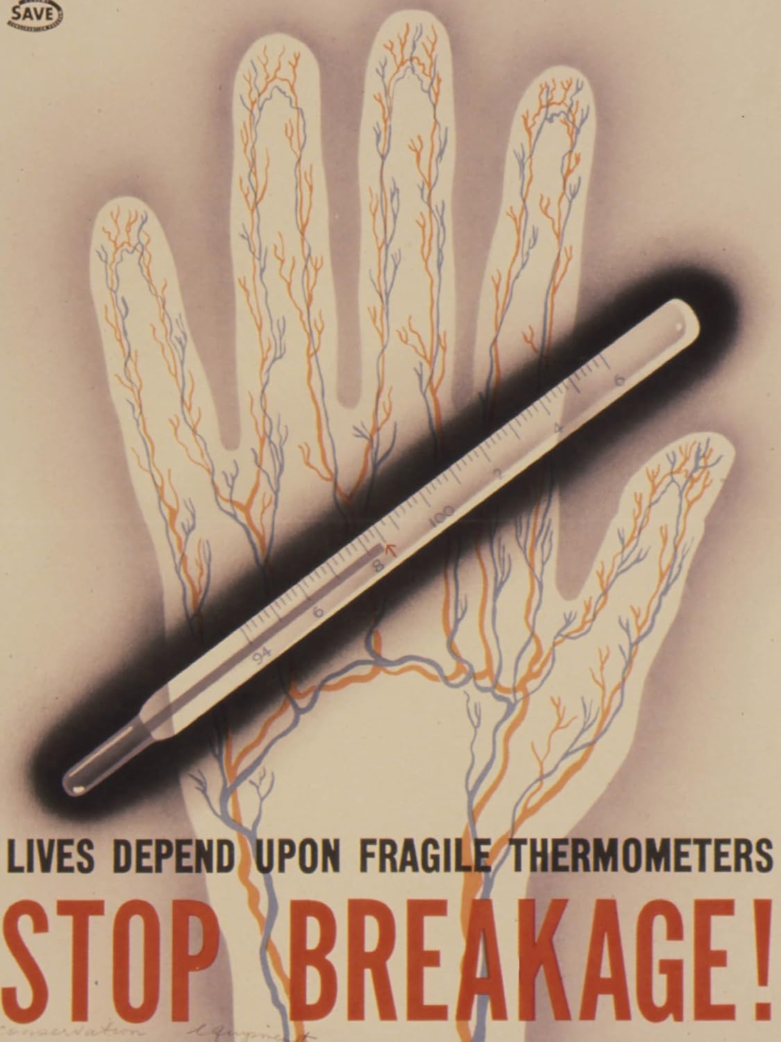 Amazon.com: WWII Poster - Lives depend on fragile thermometers. Stop ...