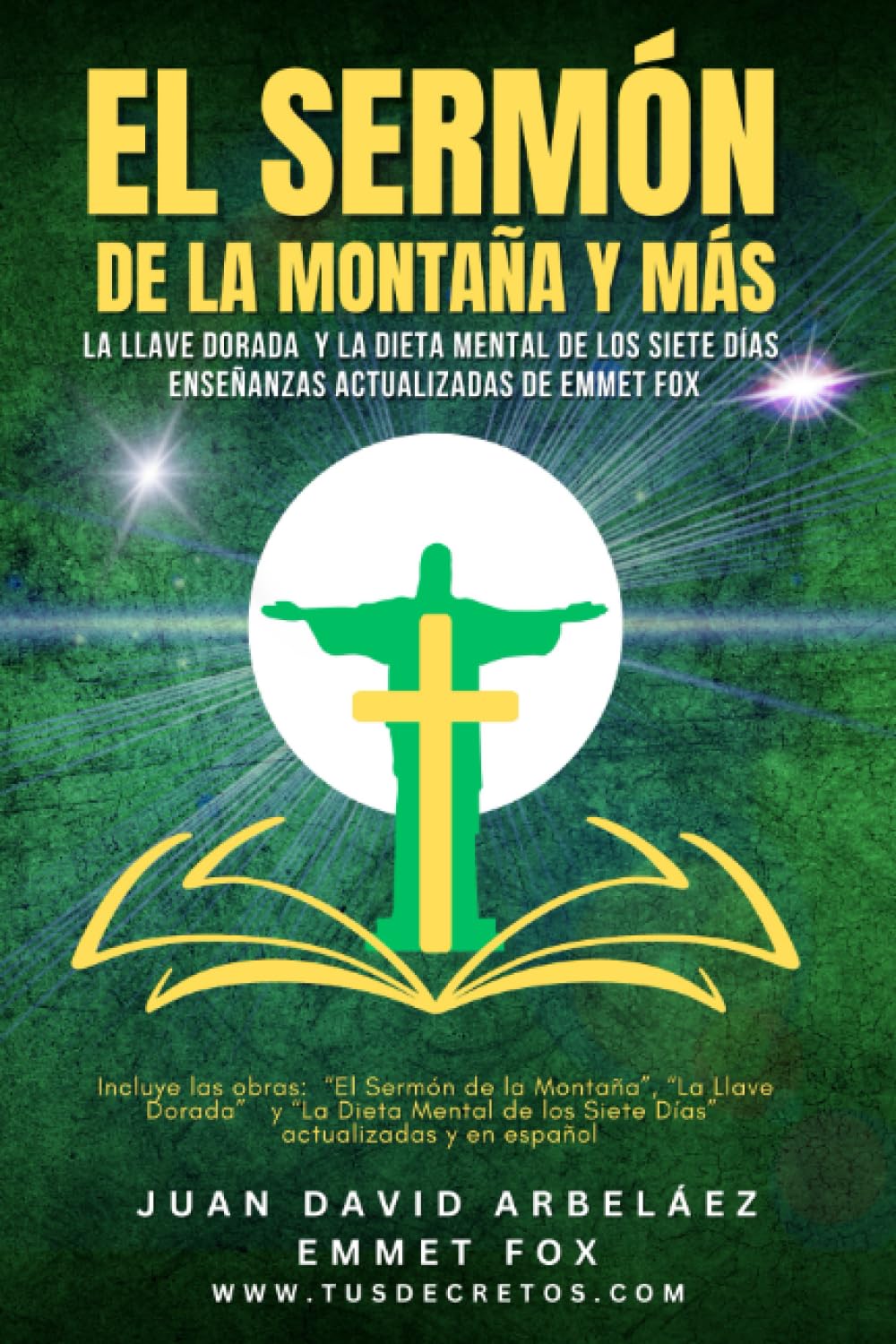 El SERMON DE LA MONTAÑA Y MÁS (La Llave Dorada y La Dieta Mental de los ...