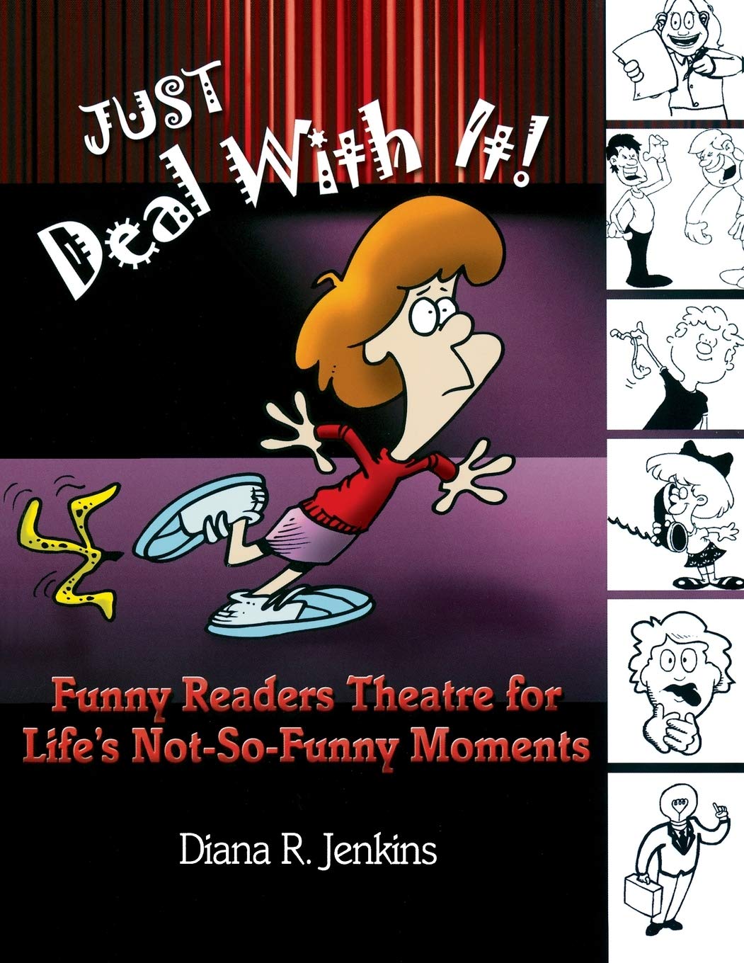 Amazon.com: Just Deal with It!: Funny Readers Theatre for Life's Not-So ...