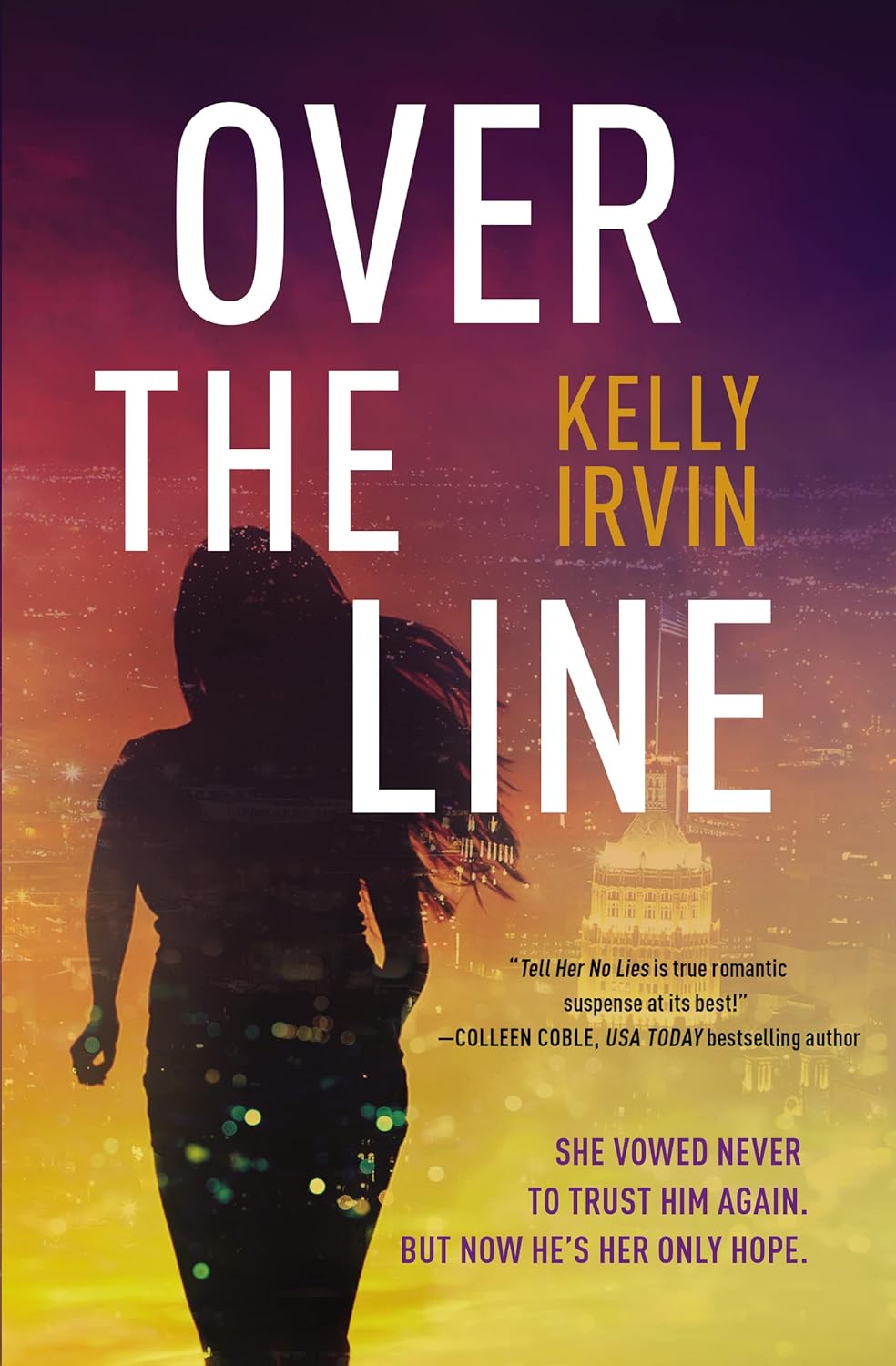 Over the Line: Irvin, Kelly: 9780785223146: Amazon.com: Books