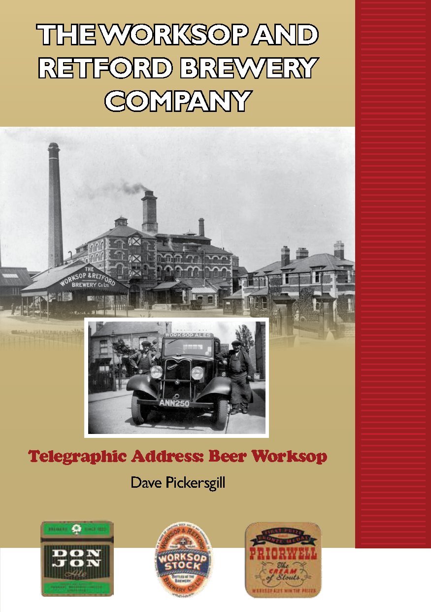 The Worksop and Retford Brewery: Telegraphic Address: “Beer,” Worksop ...