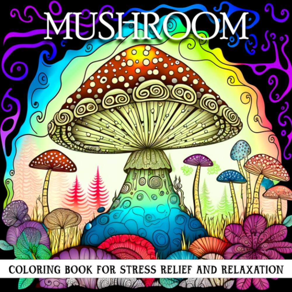 Amazon.com: Mushroom Gifts: Mushroom Coloring Book For Stress Relief ...
