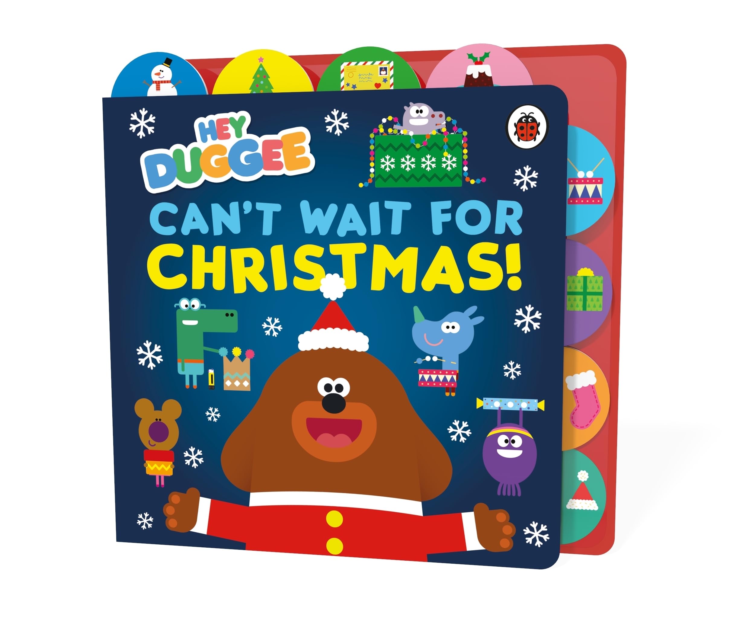 Hey Duggee: Can’t Wait for Christmas: Tabbed Board Book : Hey Duggee ...
