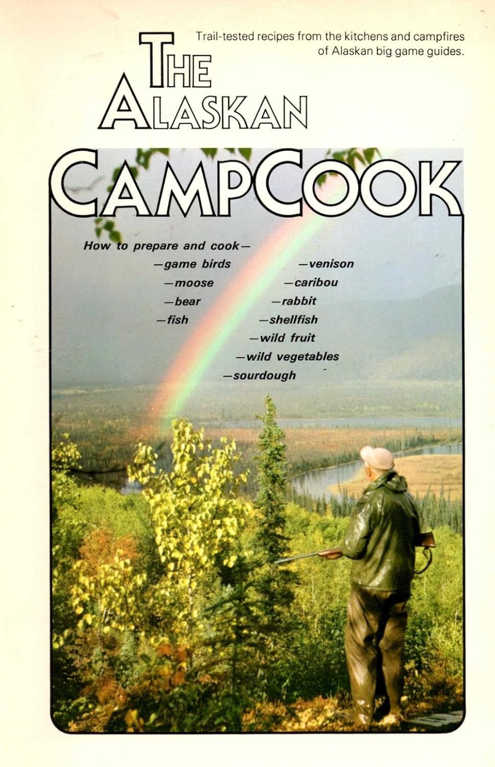 The Alaskan CampCook: Alaskan Northern Pub.: 9780088240000: Amazon.com ...