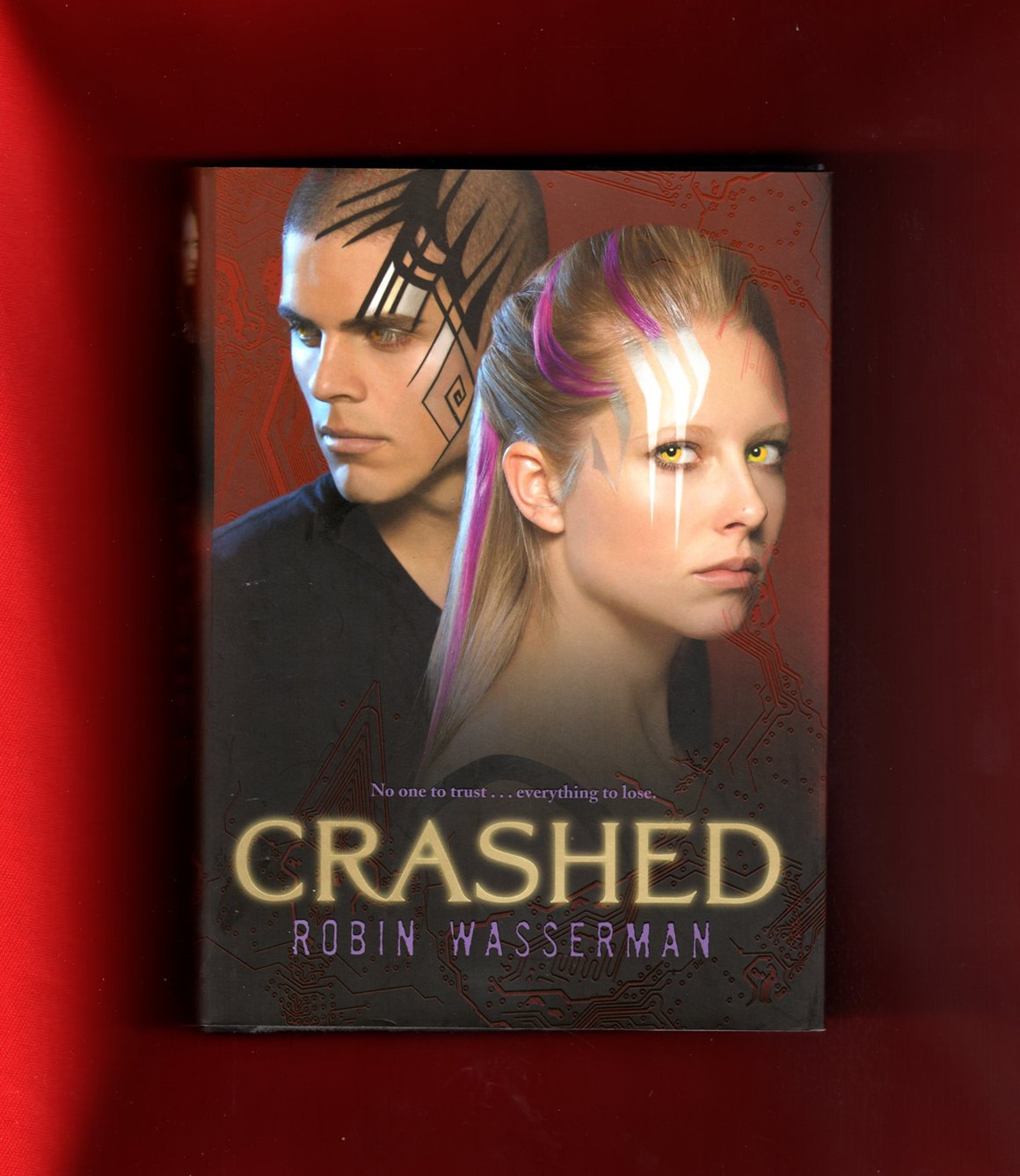 Amazon.com: Crashed (Skinned, Book 2): 9781416974536: Wasserman, Robin ...